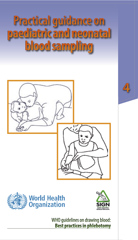 Paediatric and neonatal blood sampling